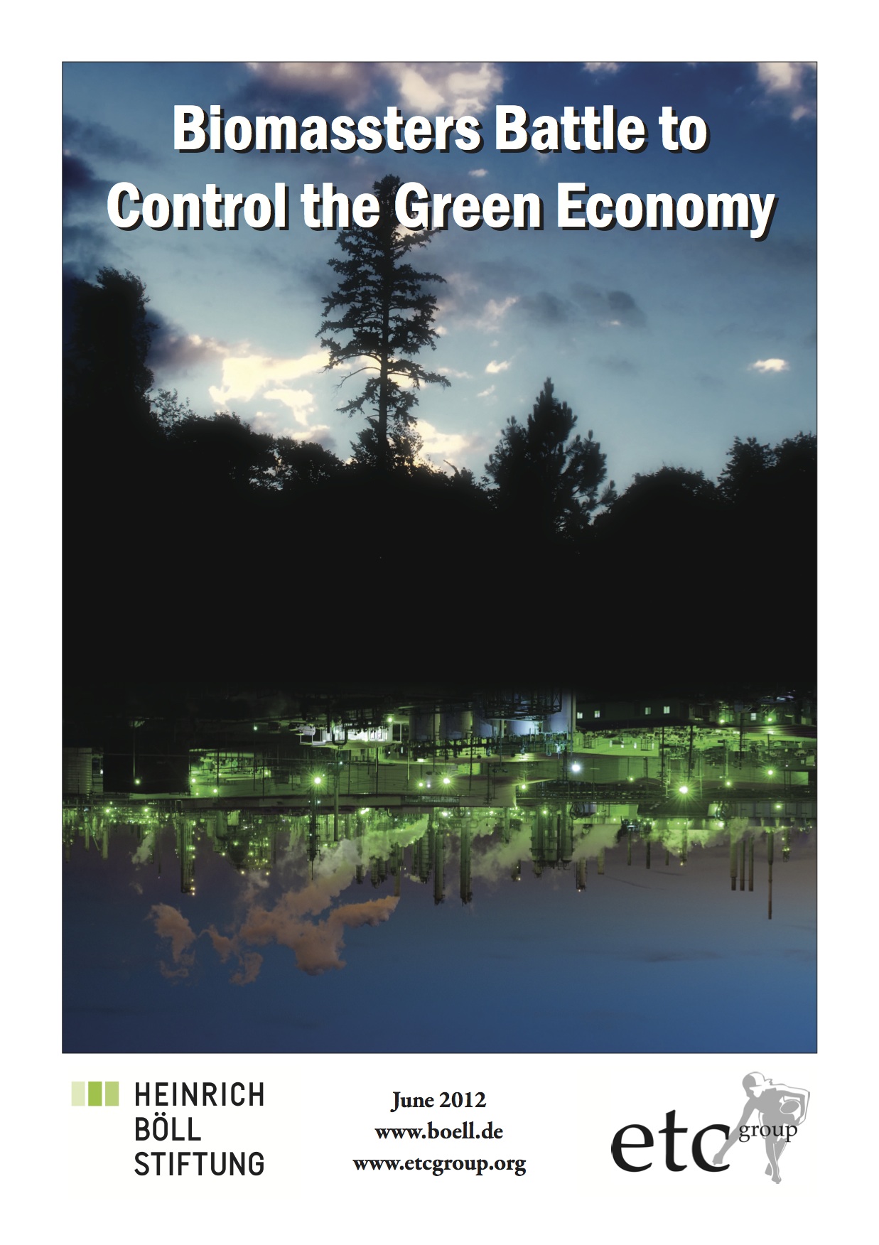 Biomassters Battle to Control the Green Economy | ETC Group